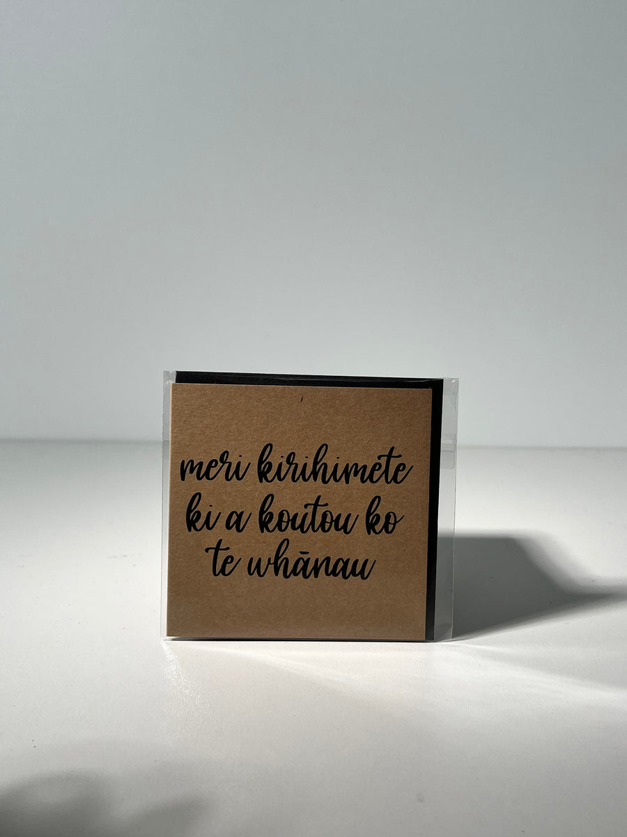 Meri Kirihimete Ki A Koutou Ko Te Whanau (Kraft) Card – InnoNative